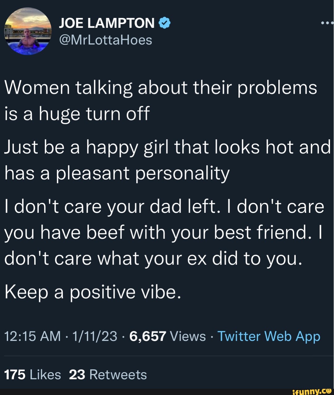 JOE LAMPTON Women talking about their problems is a huge turn off Just ...