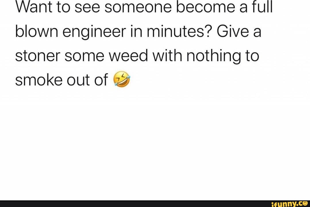 Stoner memes. Best Collection of funny Stoner pictures on iFunny