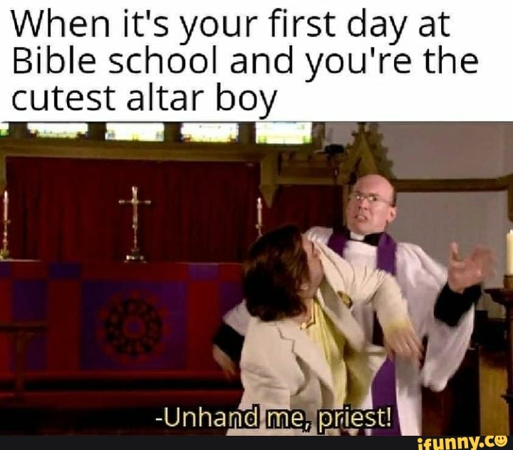 When it's your first day at Bible school and you're the cutest altar ...