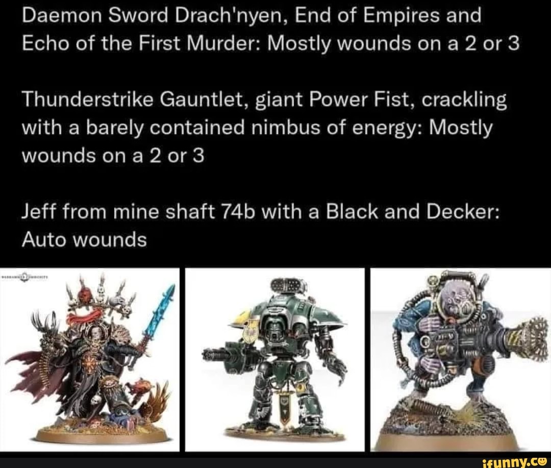 Daemon Sword Drach'nyen, End of Empires and Echo of the First Murder ...