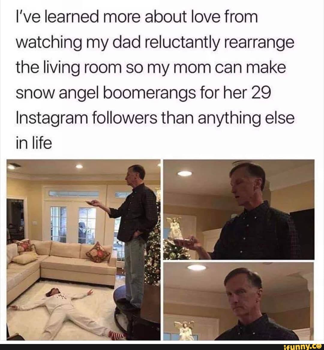 L've learned more about love from watching my dad reluctantly rearrange ...