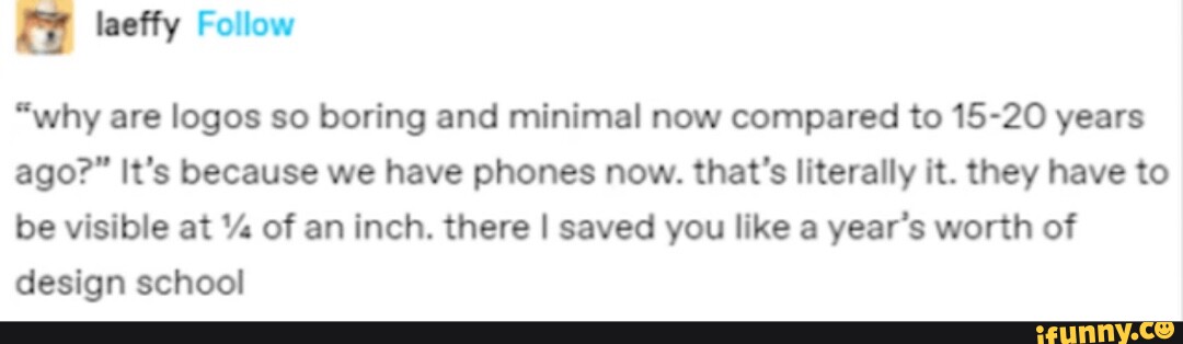 Leeffy Follow "why are logos so boring and minimal now compared to 15 ...