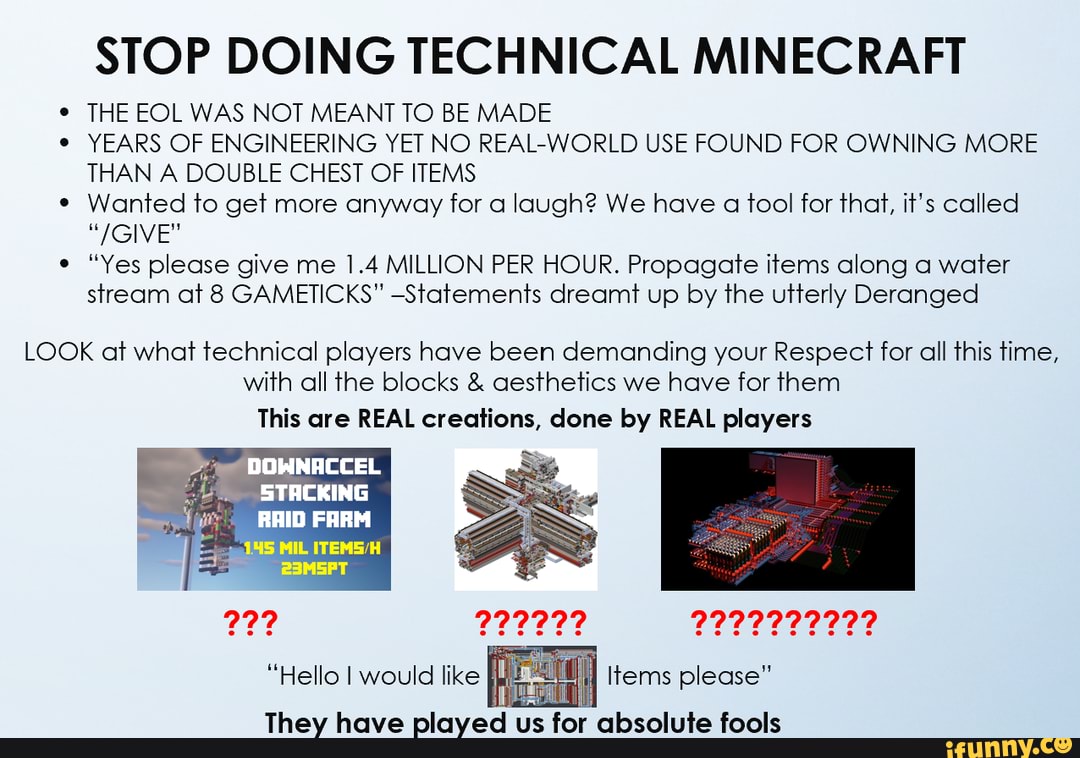 STOP DOING TECHNICAL MINECRAFT THE EOL WAS NOT MEANT TO BE MADE YEARS ...
