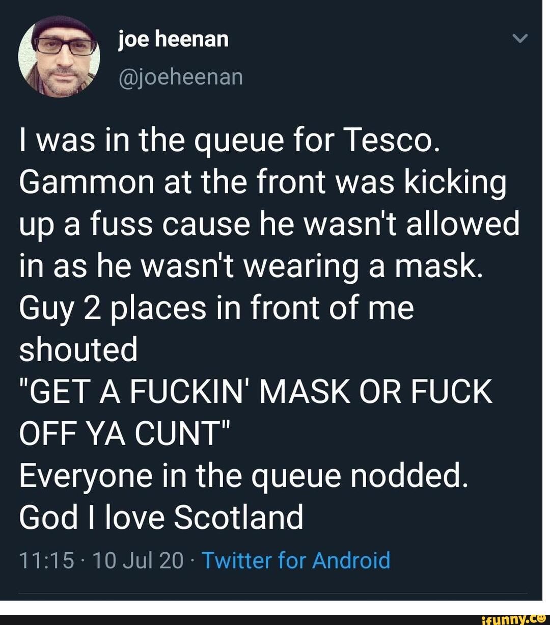 Joe heenan (aijoeheenan I was in the queue for Tesco. Gammon at the ...