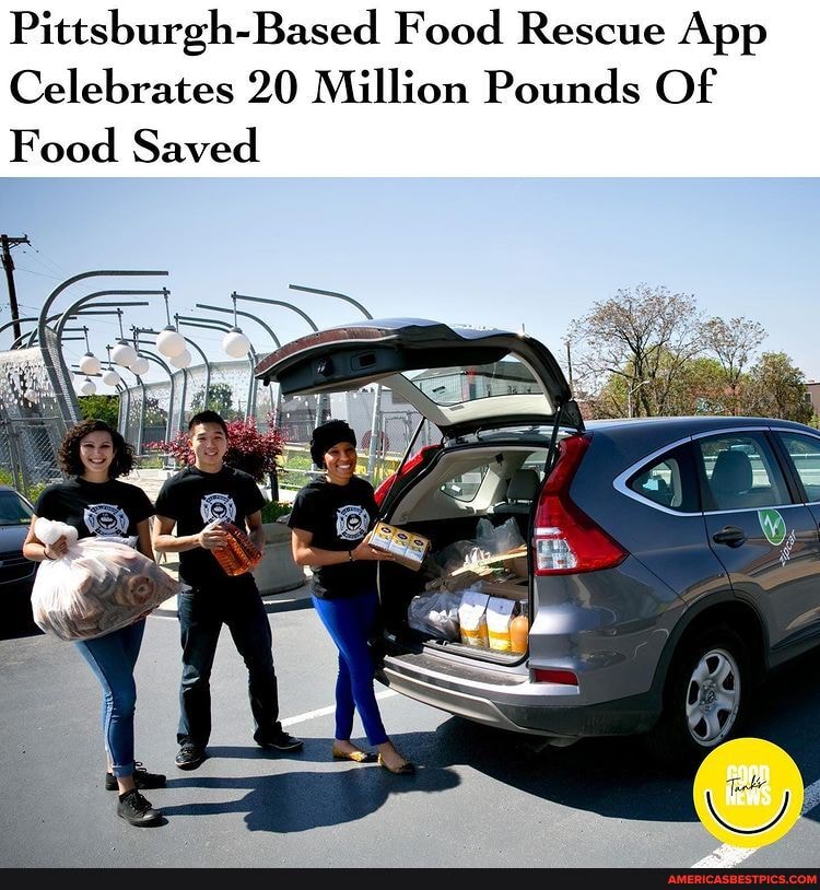 Pittsburgh-Based Food Rescue App Celebrates 20 Million Pounds Of Food ...