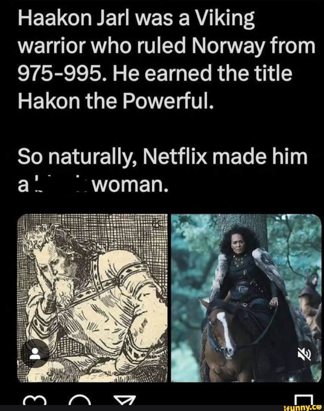 Haakon Jarl was a Viking warrior who ruled Norway from 975-995. He ...