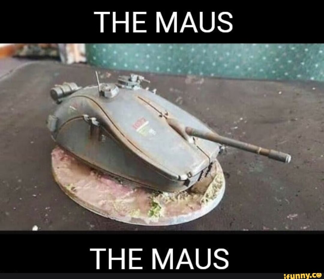 THE MAUS THE MAUS - iFunny