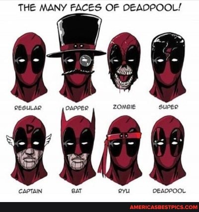 THE MANY FACES OF DEADPOOL! PESULAR ZONGIE suree CAPTAIN eat - America ...