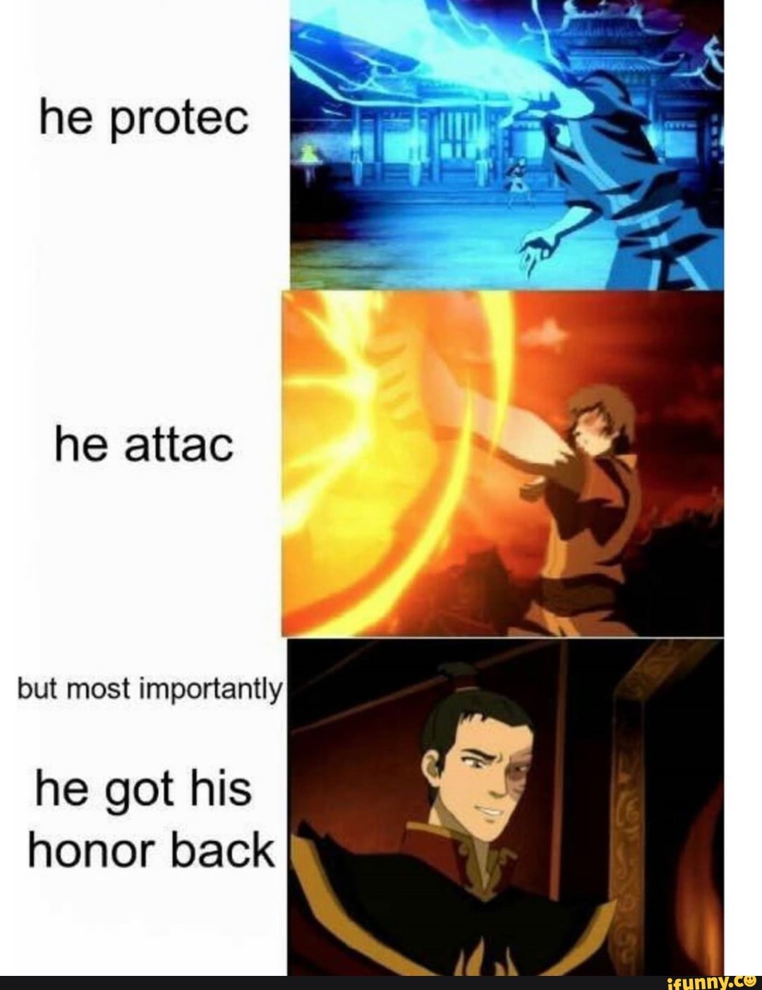 He protec he attac but most importantly he got his honor back - iFunny