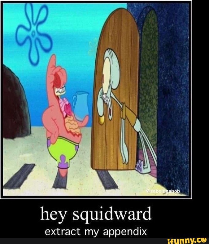 Appendix memes. Best Collection of funny Appendix pictures on iFunny