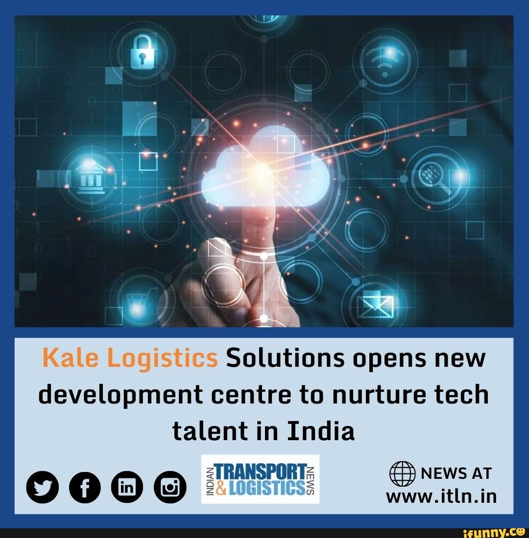 Kale Log Solutions opens new development centre to nurture tech talent ...