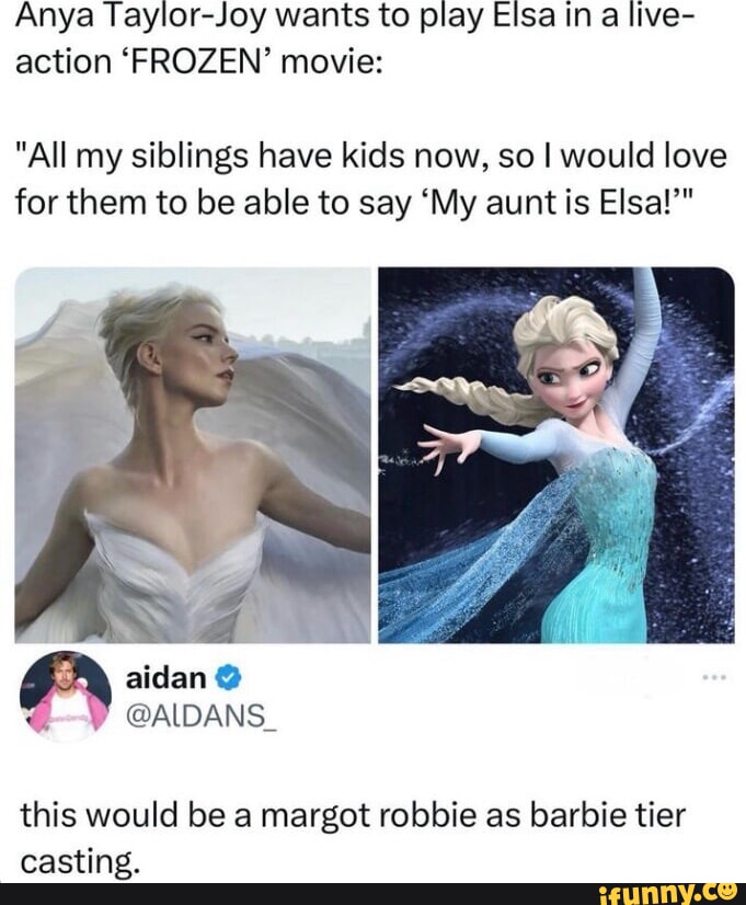 Anya Taylor-Joy wants to play Elsa In a live- action 'FROZEN' movie ...