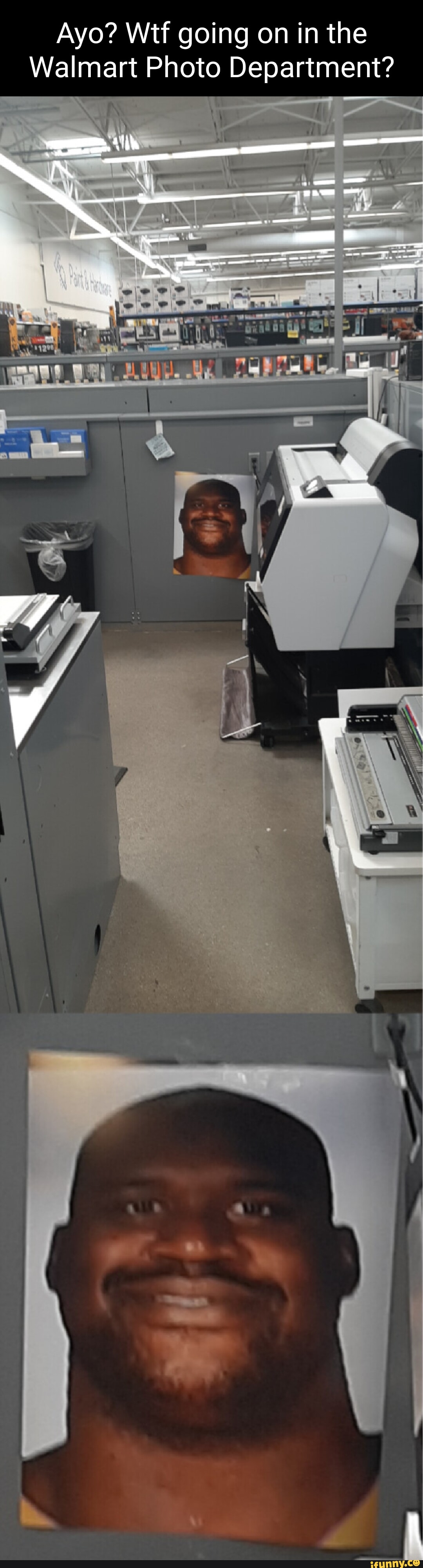 Ayo? Wtf going on in the Walmart Photo Department? AM I - iFunny