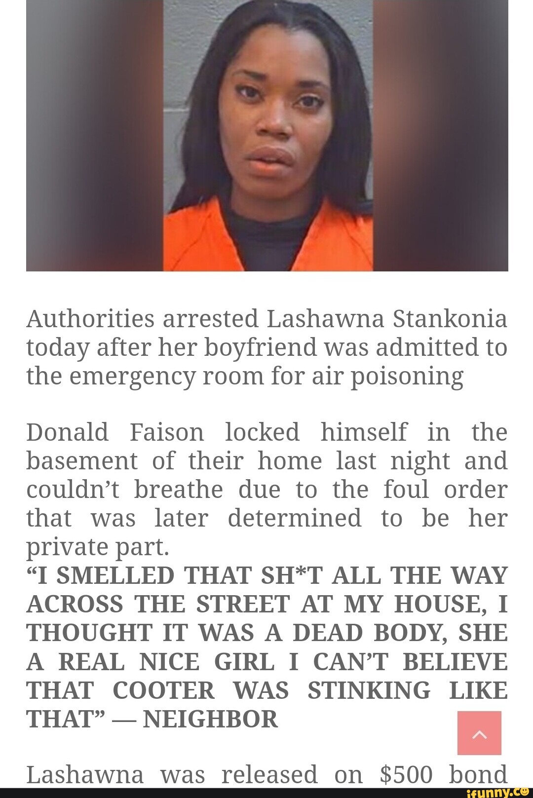 Authorities arrested Lashawna Stankonia today after her boyfriend was ...