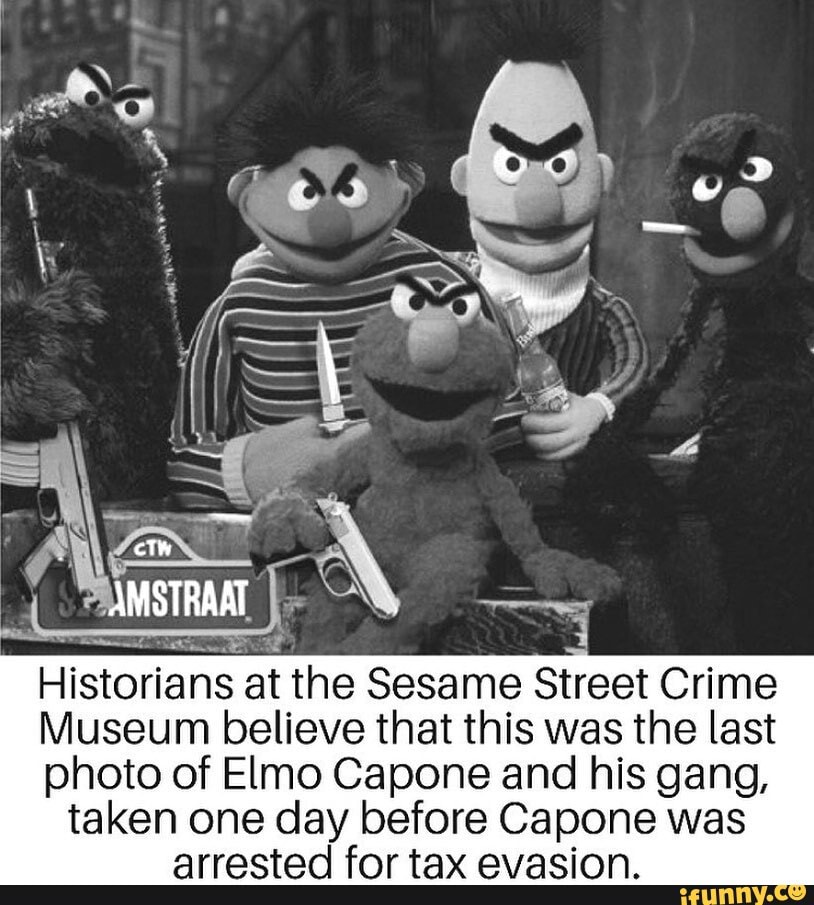 Historians at the Sesame Street Crime Museum believe that this was the ...