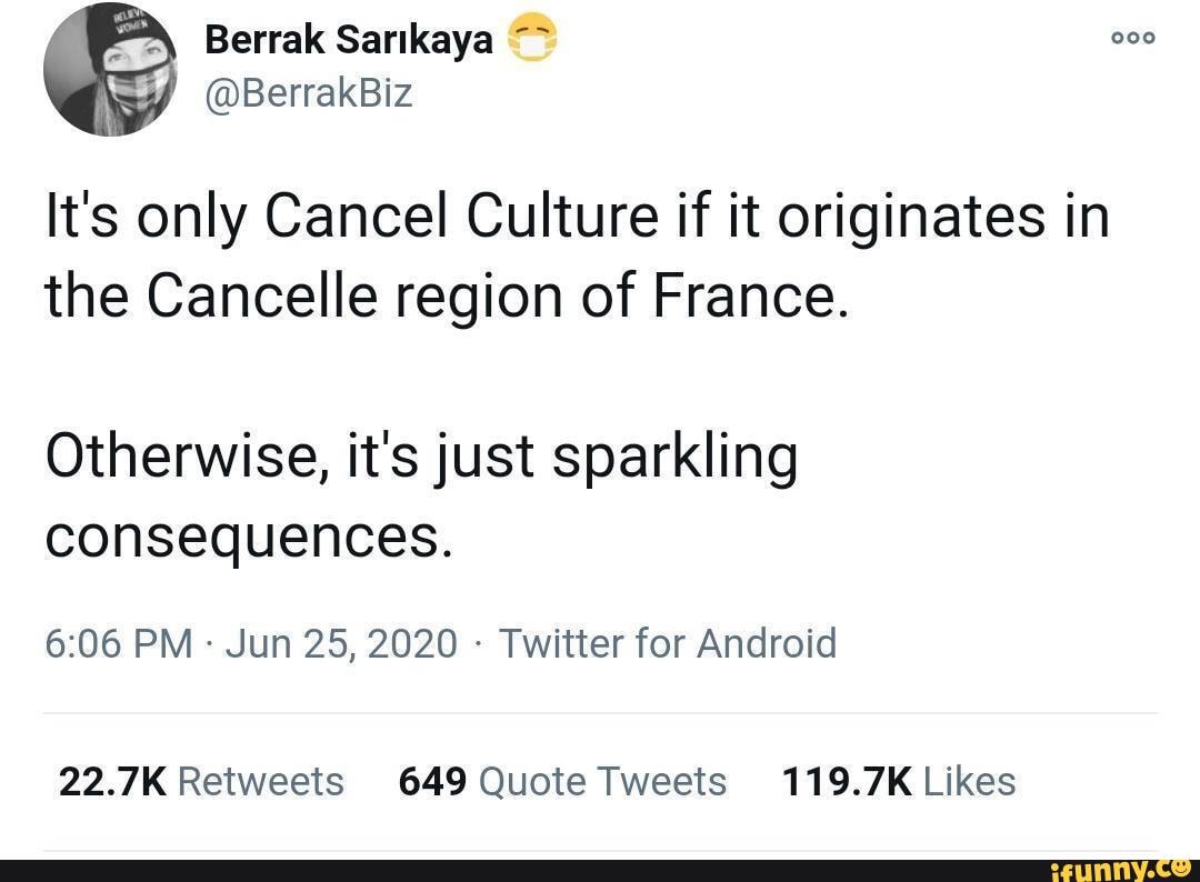 Cancelle memes. Best Collection of funny Cancelle pictures on iFunny