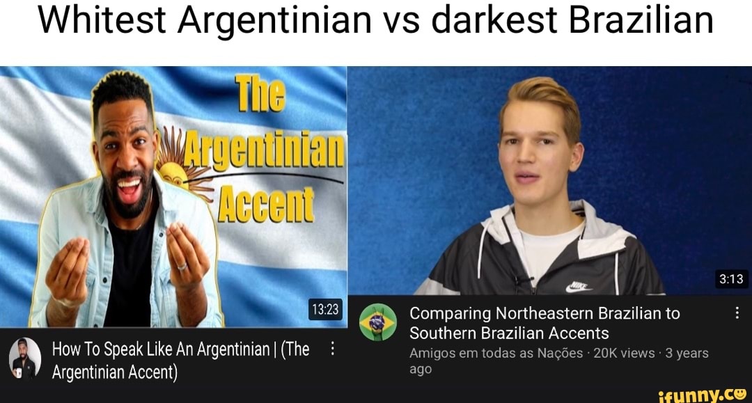 Whitest Argentinian vs darkest Brazilian Comparing Northeastern ...