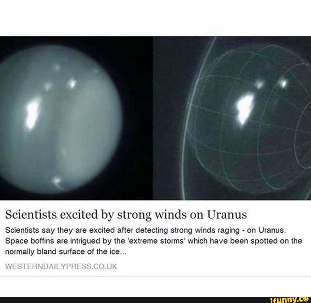 Scientists excited by strong winds on Uranus Scientists say they are ...