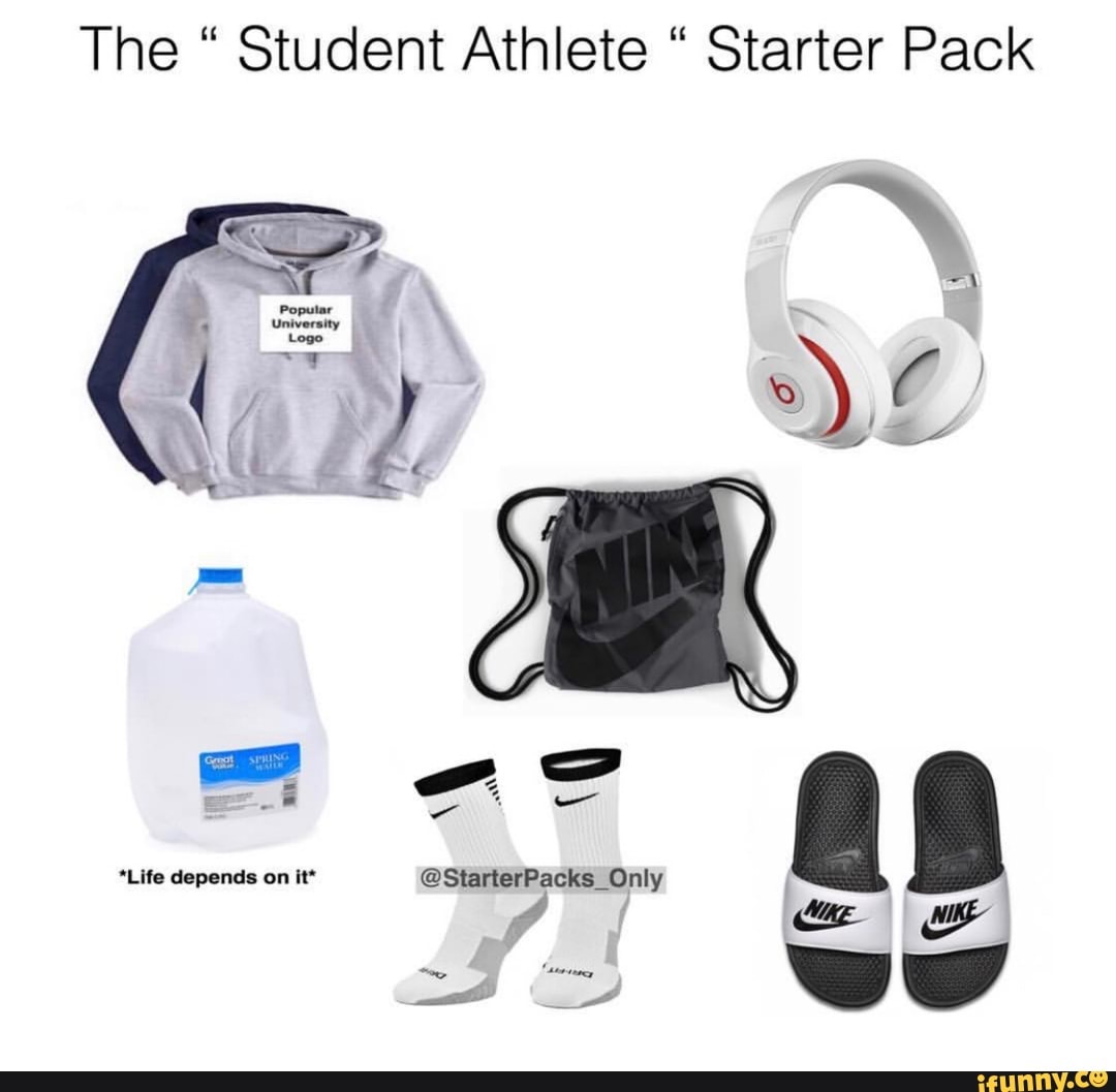 The “ Student Athlete “ Starter Pack - iFunny