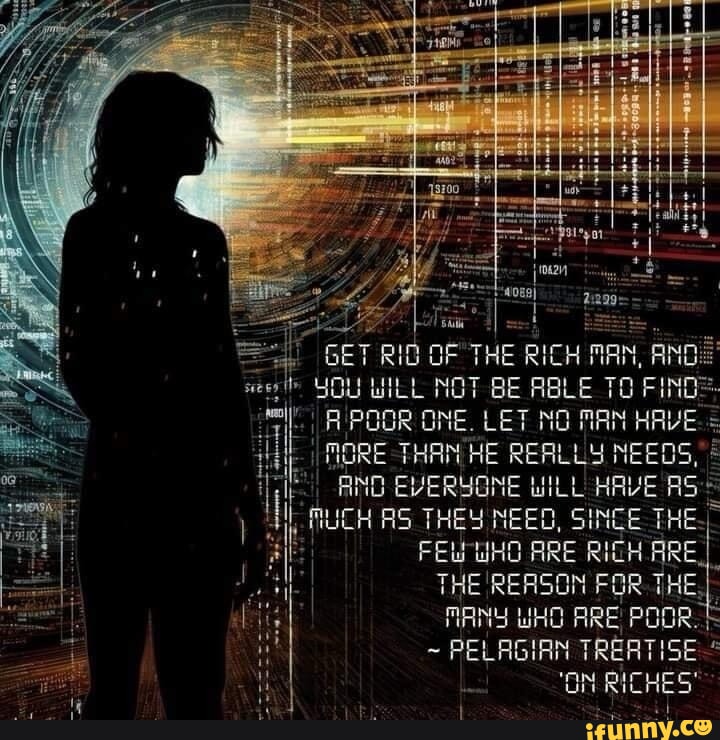 GET RIO OF THE RICH RAN, AND: YOU WILL NOT BE ABLE TO FIN POOR ONE. LET ...