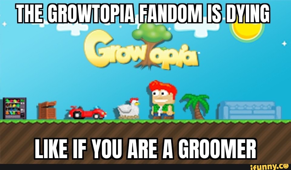 Growtopia memes. Best Collection of funny Growtopia pictures on iFunny