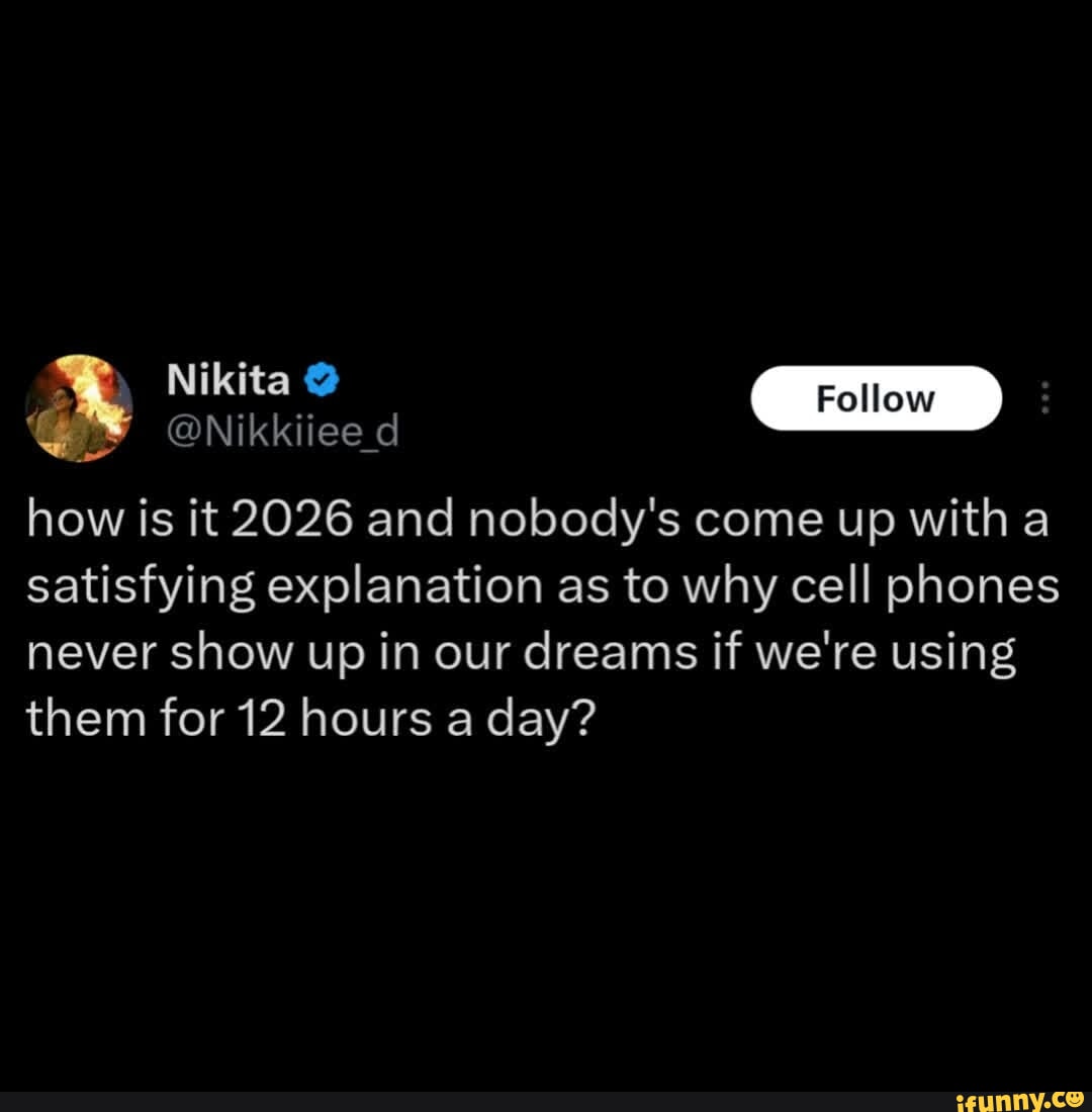 Nikita @ Follow @Nikkiieed how is it 2026 and nobody's come up with a ...
