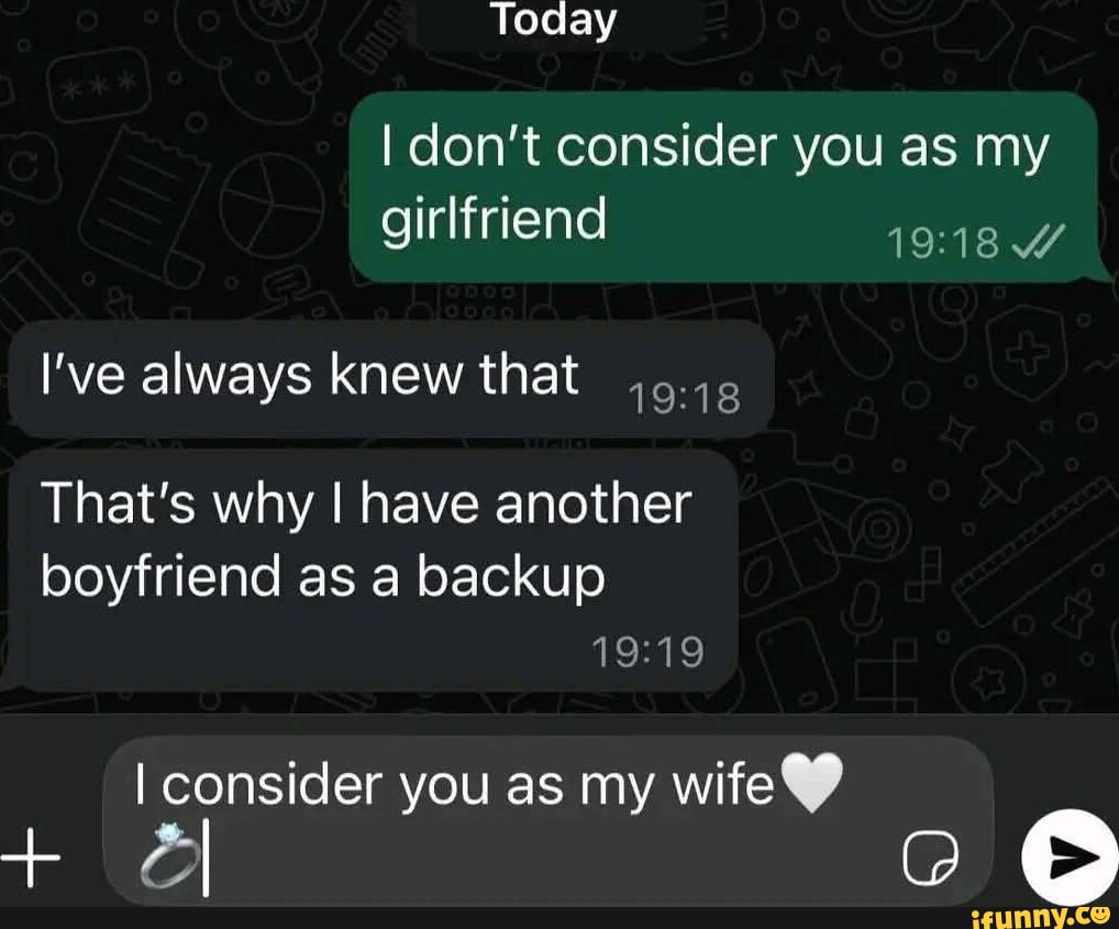 Today don't consider you as my girlfriend I've always knew that 49-48 ...