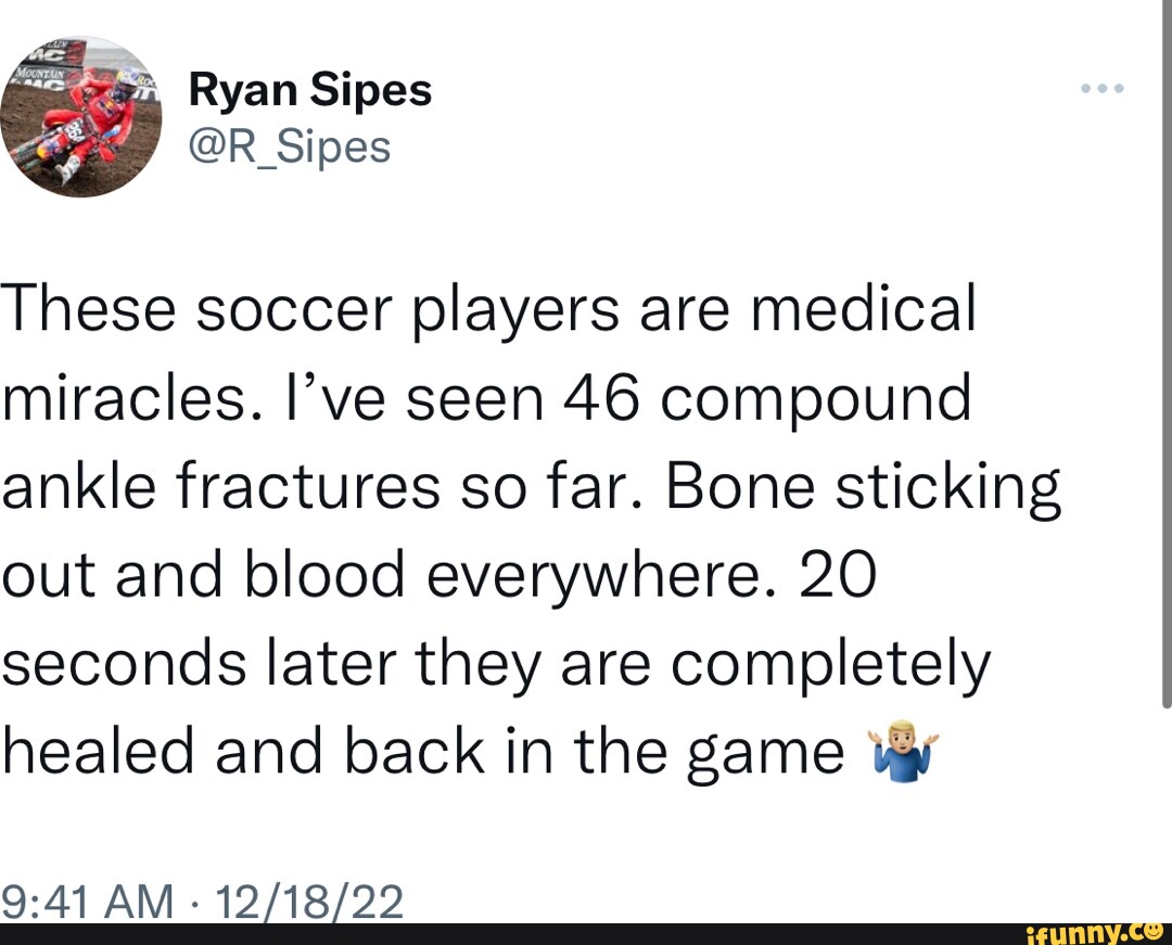 Ryan Sipes OR Sipes These soccer players are medical miracles. I've ...