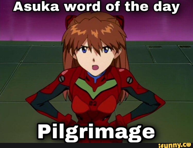 Pilgrimage memes. Best Collection of funny Pilgrimage pictures on iFunny