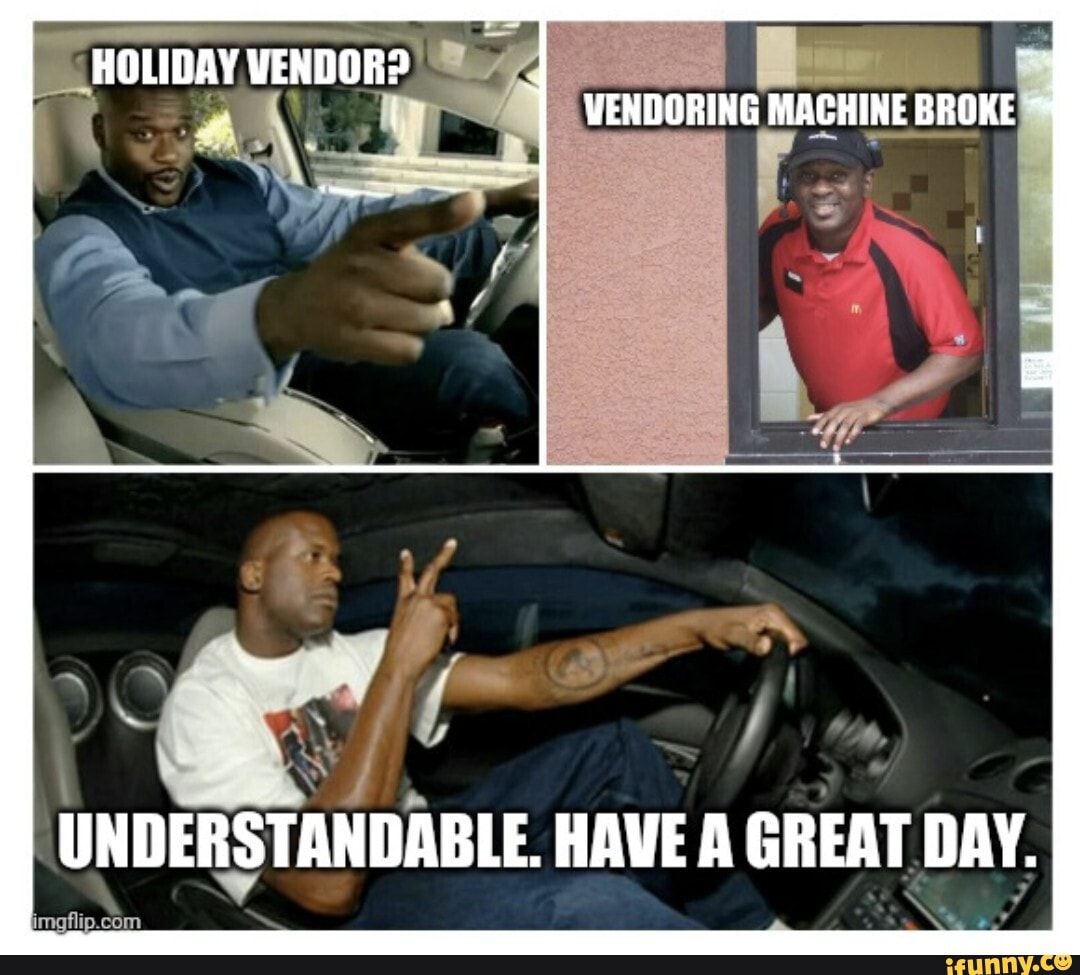 Vendoring memes. Best Collection of funny Vendoring pictures on iFunny