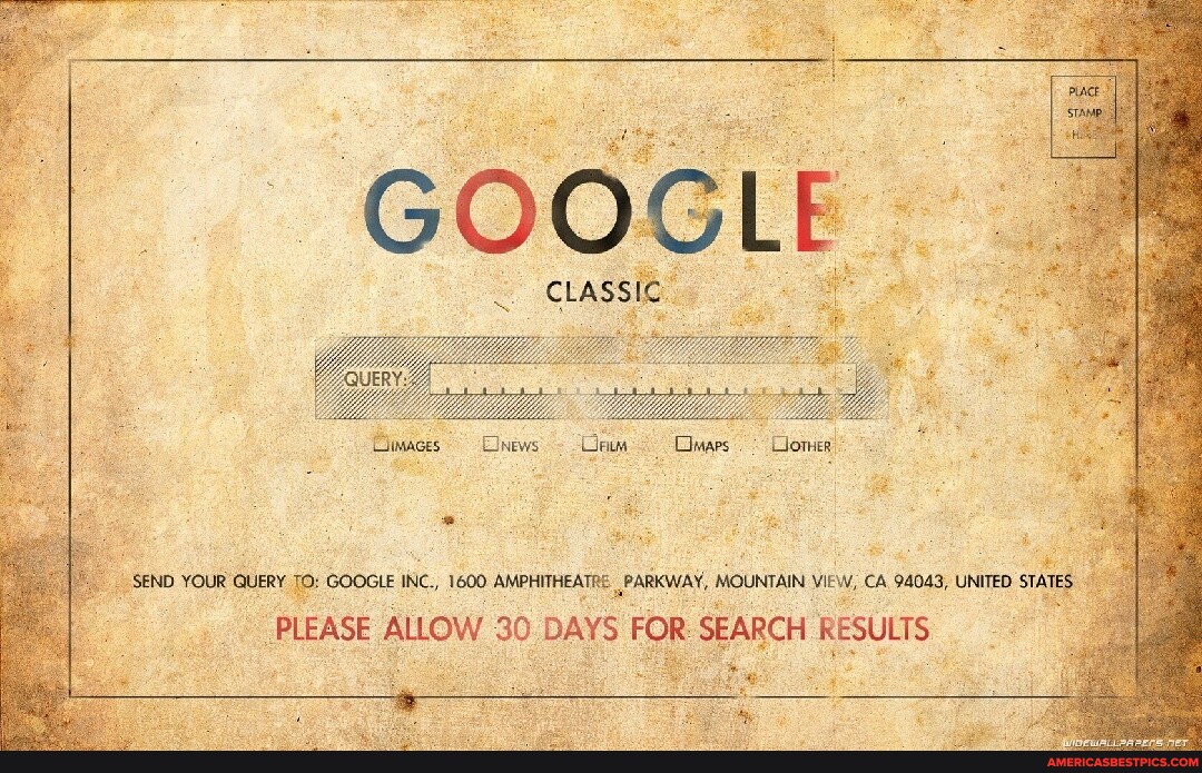 CLASSIC SEND YOUR QUERY TO: GOOGLE INC., 1600 AMPHITHEATRE PARKWAY ...
