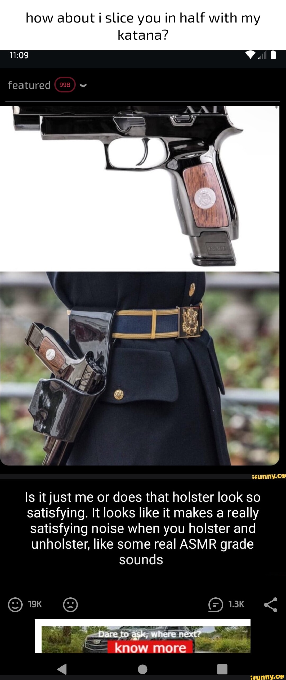 How about i slice you in half with my katana? featured Is it just me or ...