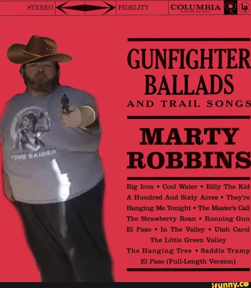Gunfighter memes. Best Collection of funny Gunfighter pictures on iFunny