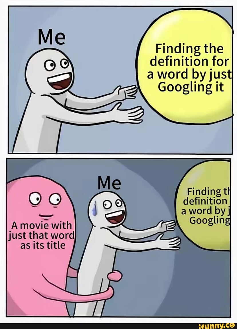 Finding the definition for a word by just Googling it Finding tl a word ...