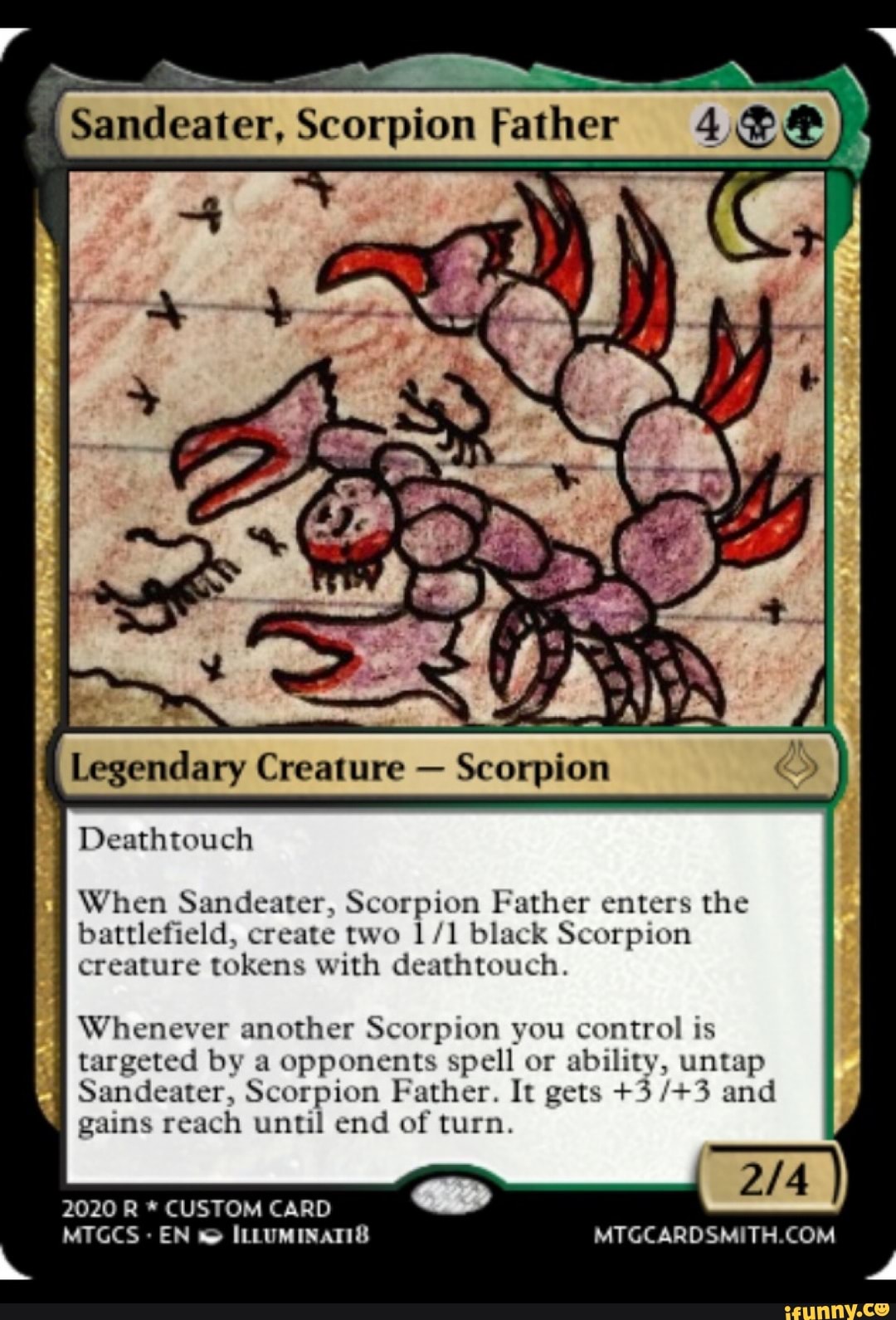 Sandeater, Scorpion Father 4.0 E When Sandeater, Scorpion Father enters ...