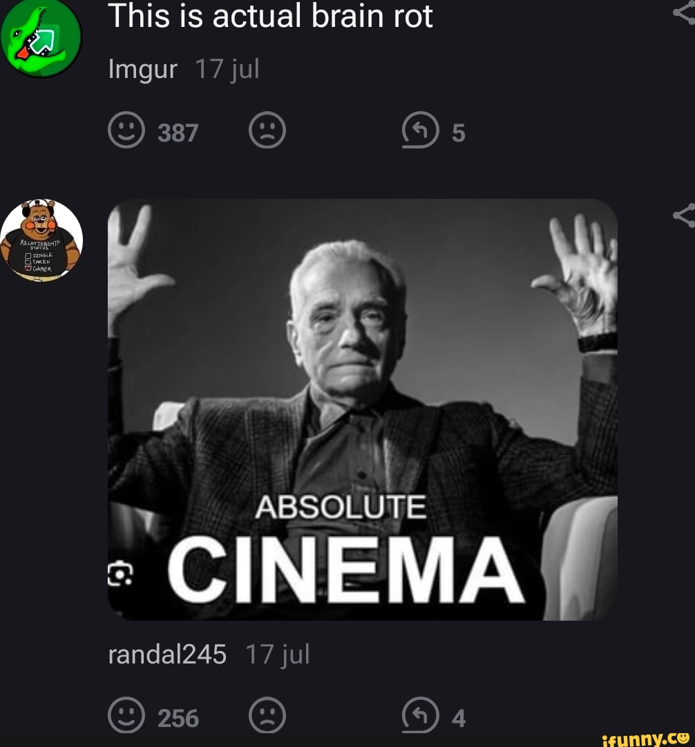 This is actual brain rot