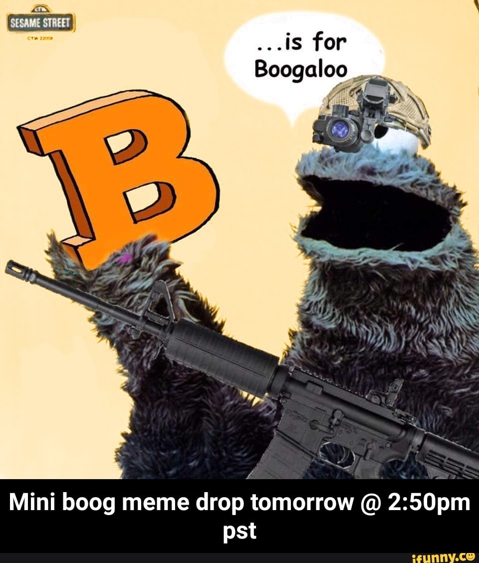 Mini boog meme drop tomorrow @ 2:50pm pst - iFunny
