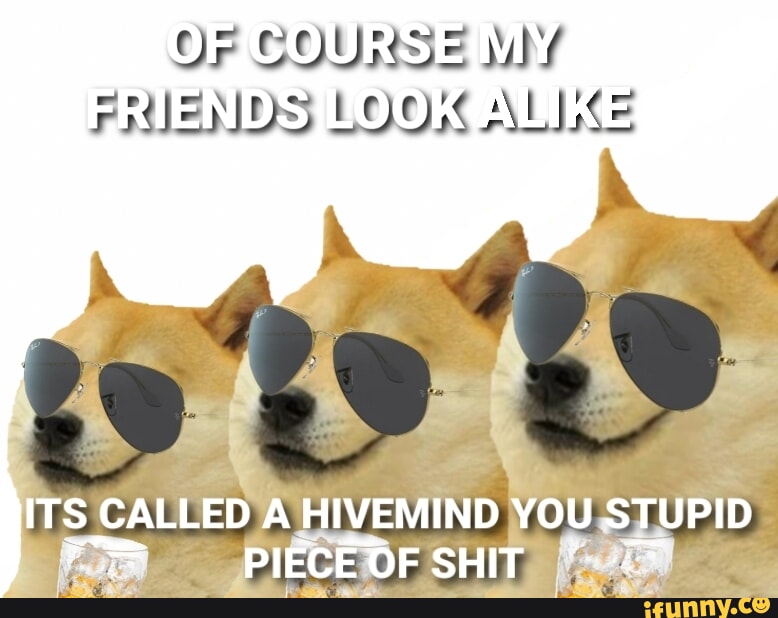 Hivemind memes. Best Collection of funny Hivemind pictures on iFunny