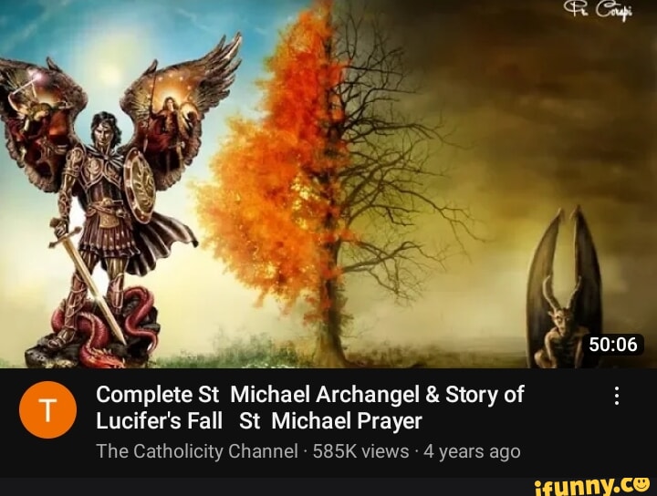 SS Complete St Michael Archangel & Story of Lucifer's Fall St Michael ...