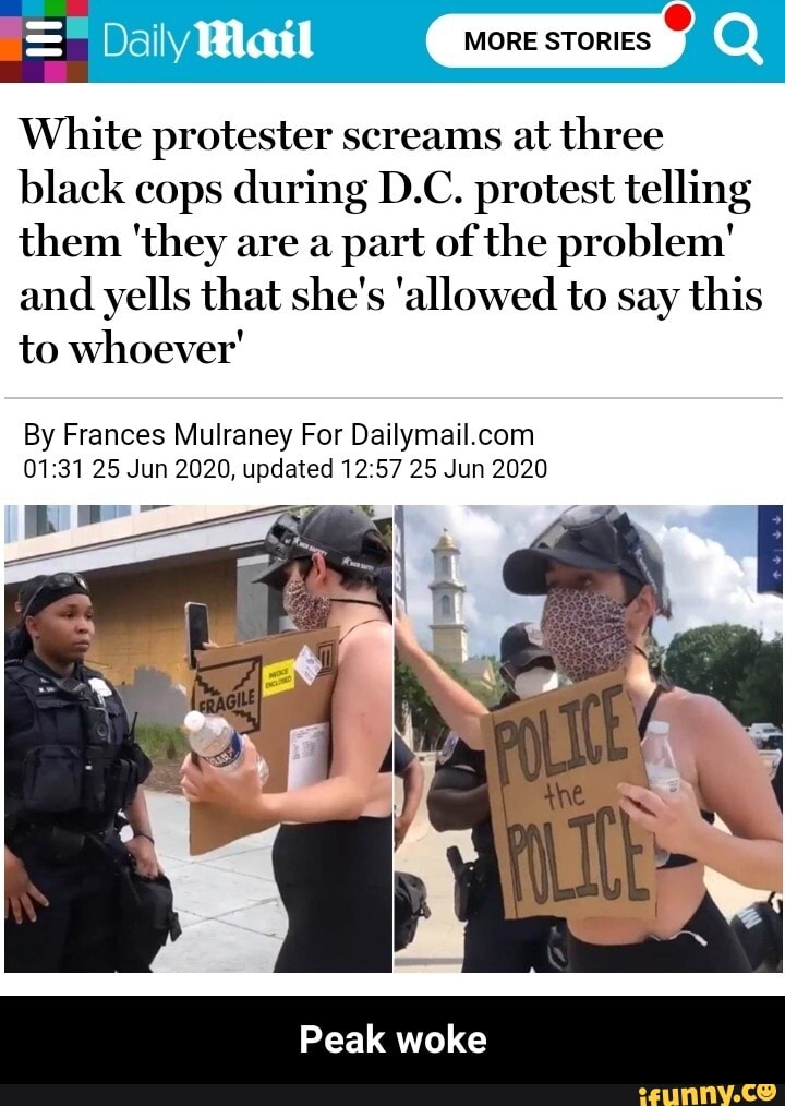 White protester screams at three black cops during D.C. protest telling ...