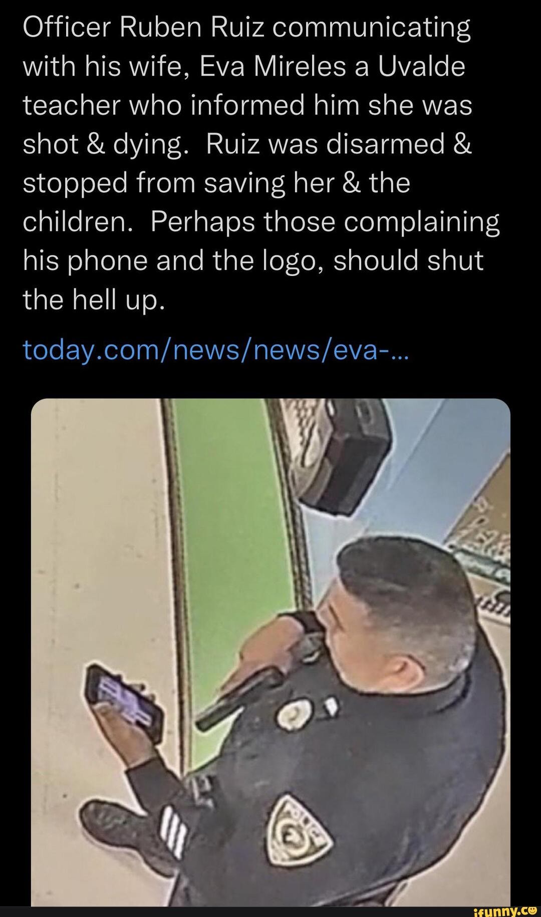 Officer Ruben Ruiz communicating with his wife, Eva Mireles a Uvalde ...