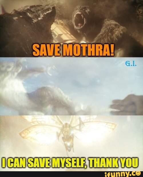 Mothra memes. Best Collection of funny Mothra pictures on iFunny