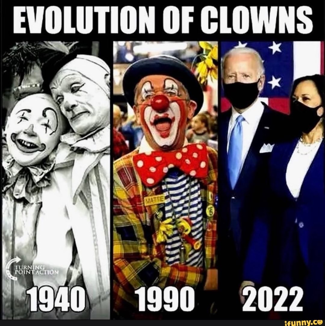 2022 EVOLUTION OF CLOWNS - iFunny