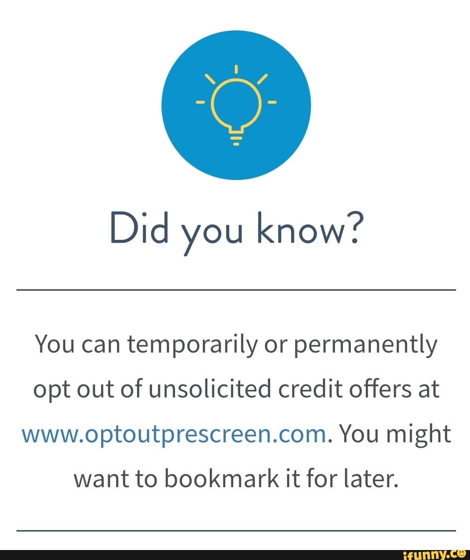 Optoutprescreen memes. Best Collection of funny Optoutprescreen ...