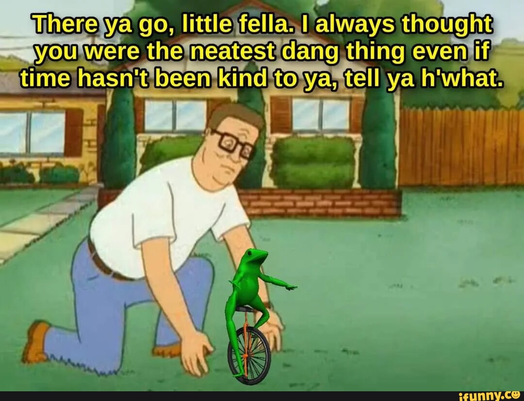 Ya go, little fella, yS thought int youlwere the neatest dang thing ...