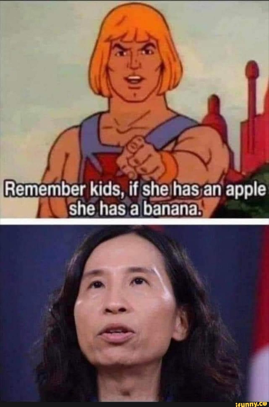 Kids, if she has an apple she has banana: - iFunny