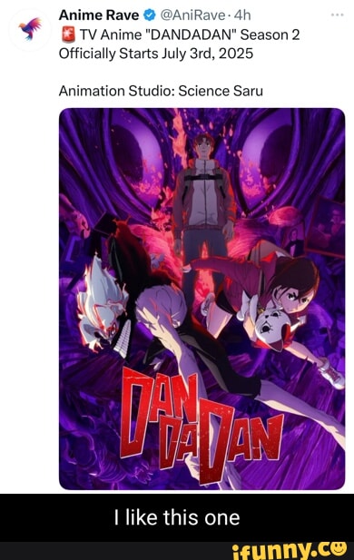 Anime Rave @ @Ani TV Anime "DANDADAN' Season 2 Officially Starts July ...