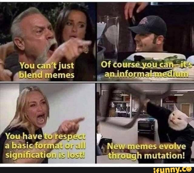 You can't just Of Bled memes anipfor bast mes evGlye ough gh mutation ...