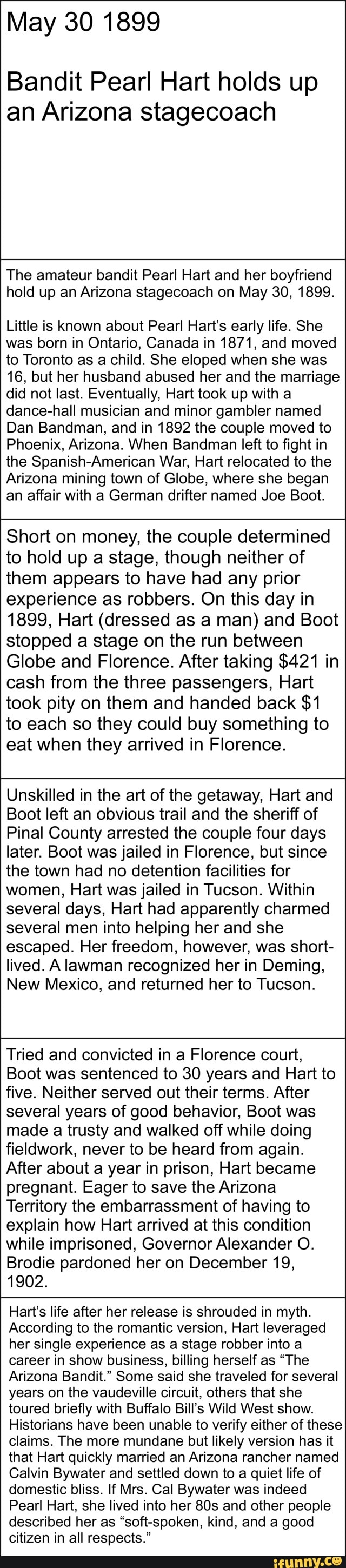 May 30 1899 Bandit Pearl Hart holds up an Arizona stagecoach The ...