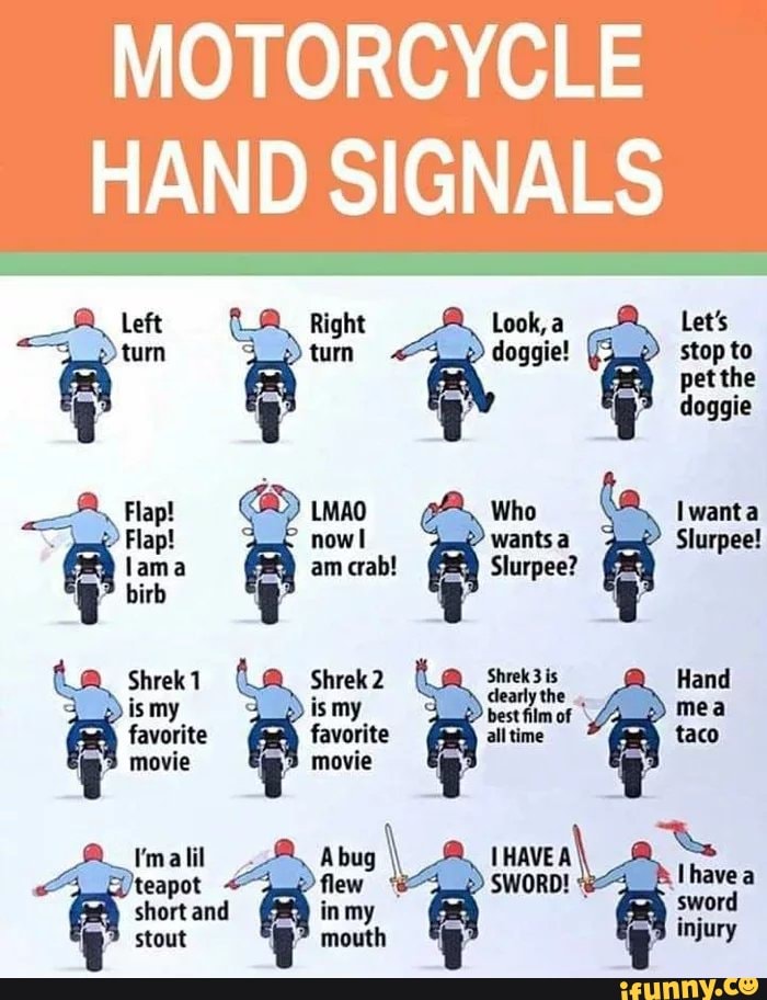 MOTORCYCLE HAND SIGNALS - iFunny